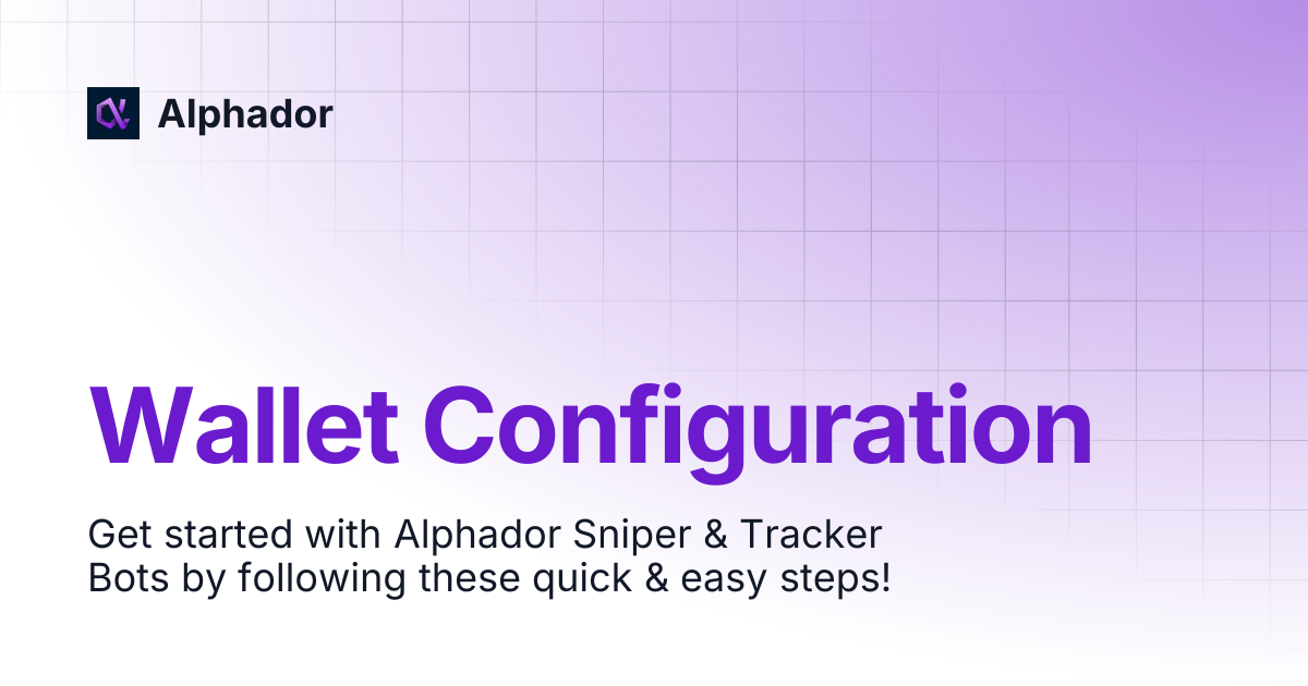 Wallet Configuration | Alphador